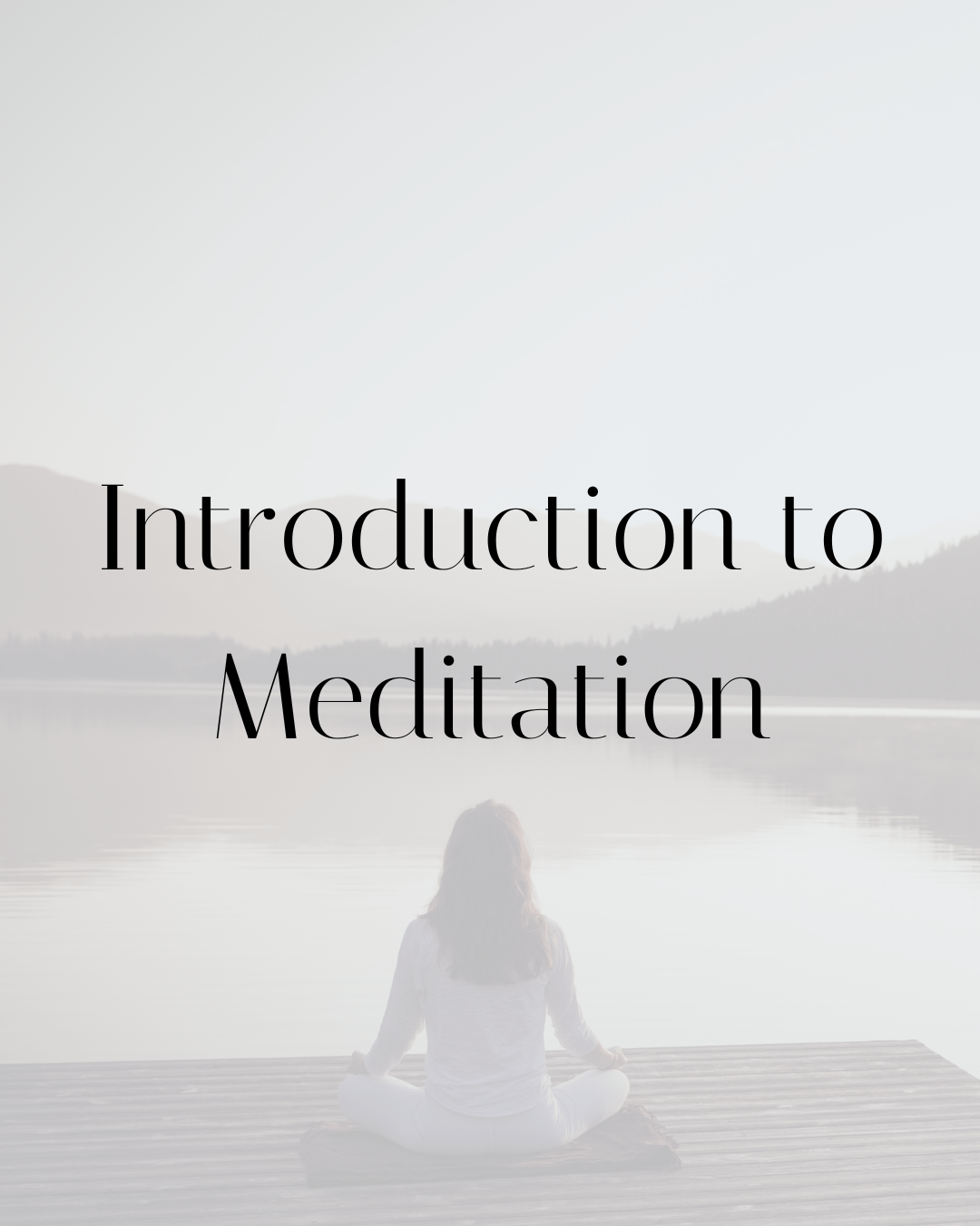 Introduction to Meditation - Path Wellbeing