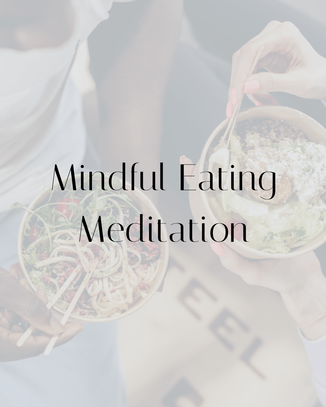 Mindful Eating Meditation Path Wellbeing