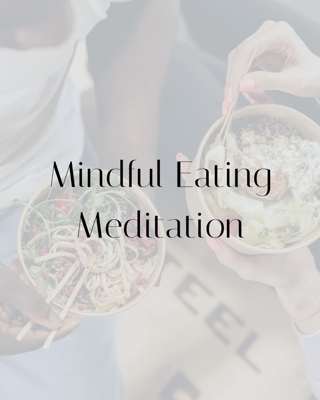Mindful Eating Meditation - Path Wellbeing